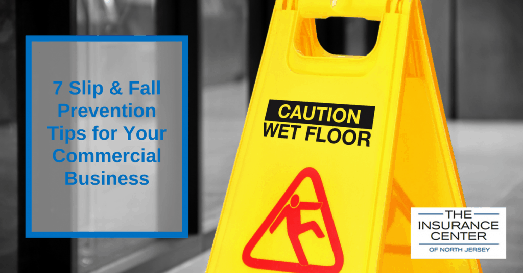 7 Slip & Fall Prevention Tips for Your Commercial Business | Insurance ...